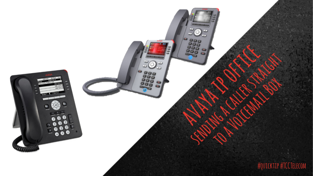 Avaya Straight to VM - TCC Telecom